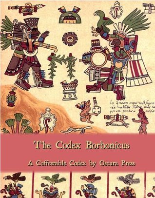 Codex Borbonicus by Anonymous | Goodreads