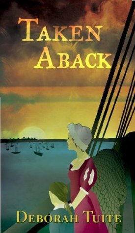 Taken Aback by Deborah Tuite | Goodreads