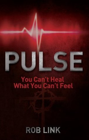 Pulse by Rob Link | Goodreads