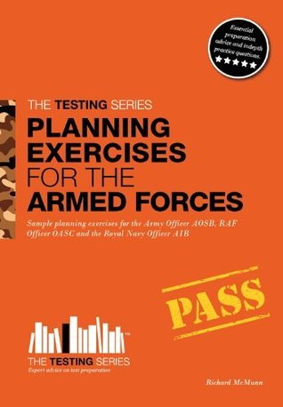 PLANNING EXERCISES for the Army Officer, RAF Officer and Royal Navy ...