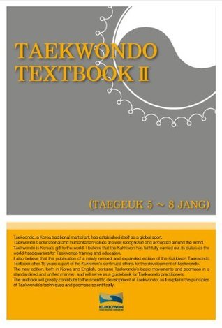 Taekwondo Textbook 2 by Kukkiwon | Goodreads