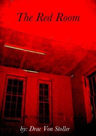 The Red Room by Drac Von Stoller | Goodreads