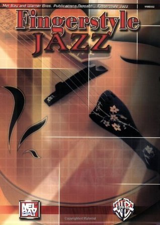 Fingerstyle Jazz by Various | Goodreads