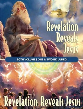 Revelation Reveals Jesus By Kenneth Mathews Jr Goodreads