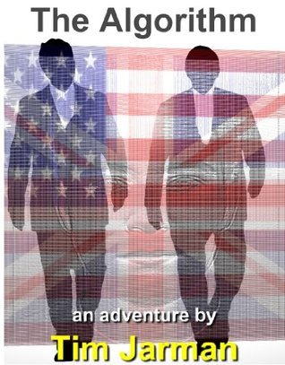 The Algorithm by Tim Jarman | Goodreads