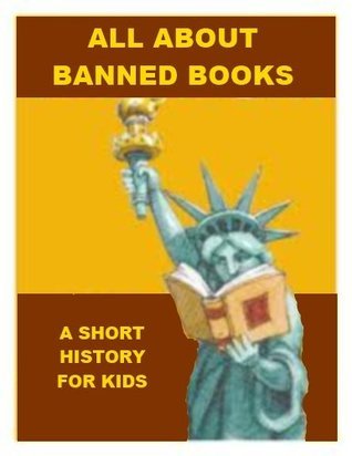 All about Banned Books - A Short History for Kids by Joseph Madden ...