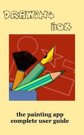 Drawing Box, the Complete User Guide by Etienne Nguyen Tan Hon | Goodreads