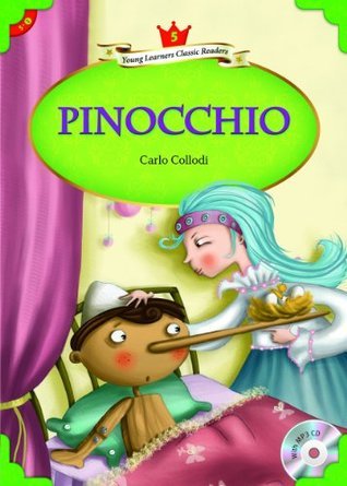 Pinocchio (Young Learners Classic Readers Book 60) by Carlo Collodi ...