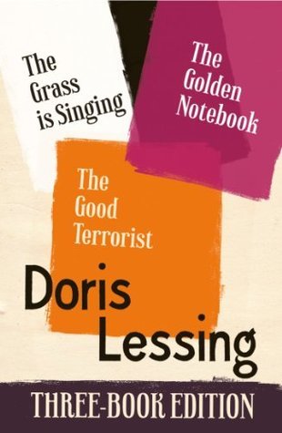 Doris Lessing Three-Book Edition: The Golden Notebook, The Grass is ...