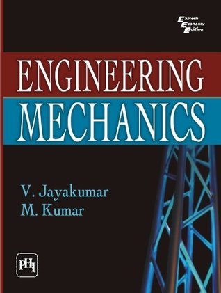 Engineering Mechanics by V. Jayakumar | Goodreads
