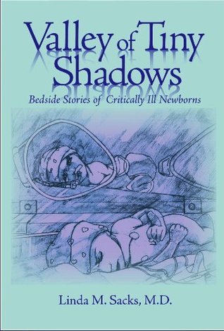 Valley of Tiny Shadows by Linda Sacks | Goodreads