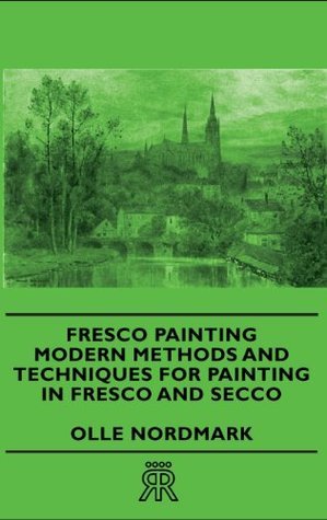 Fresco Painting - Modern Methods and Techniques for Painting in Fresco ...