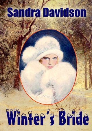 Winter's Bride by Sandra Davidson | Goodreads