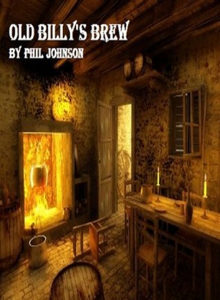 Billy's Brew: Revised Edition by Goldie Bright | Goodreads