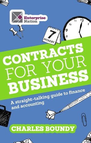 Contracts for Your Business: A straightforward guide to contracts and ...