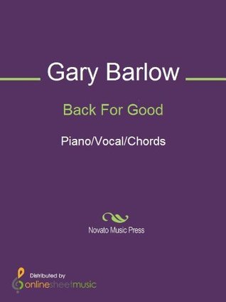 Back For Good by Gary Barlow | Goodreads