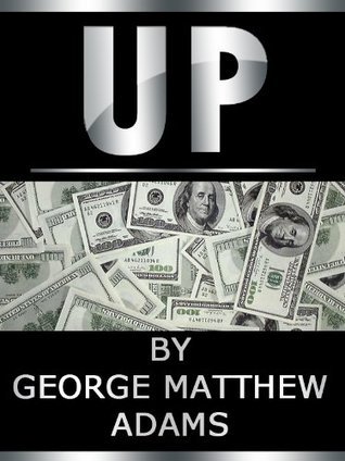 Up by George Matthew Adams | Goodreads