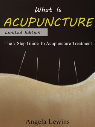 What Is Acupuncture Therapy: The 7 Step Guide - Benefits of Acupuncture ...