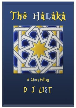The Halaka. by D.J. List | Goodreads