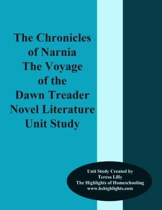 Study Guide For The Chronicles of Narnia The Voyage of the Dawn Treader ...