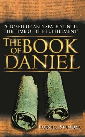 The Book of Daniel by Russell M. Stendal | Goodreads