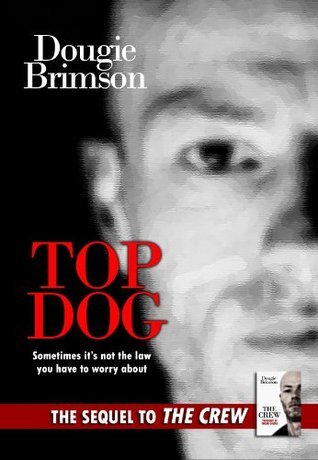 Top Dog by Dougie Brimson | Goodreads