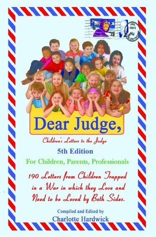 Dear Judge,: Children's Letters to the Judge by Charlotte Hardwick ...
