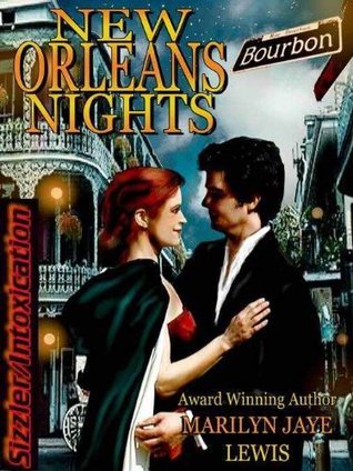New Orleans Nights: An Erotic Romance by Marilyn Jaye Lewis | Goodreads