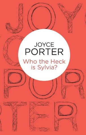 Who the Heck is Sylvia? (Constance Ethel Morrison Burke 4) by Joyce ...
