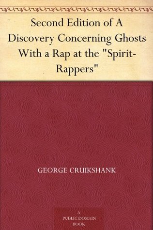 A Discovery Concerning Ghosts With a Rap at the Spirit-Rappers by ...