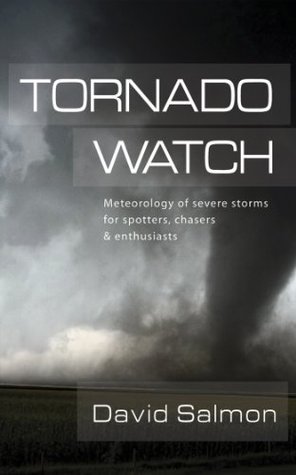 Tornado Watch by David Salmon | Goodreads
