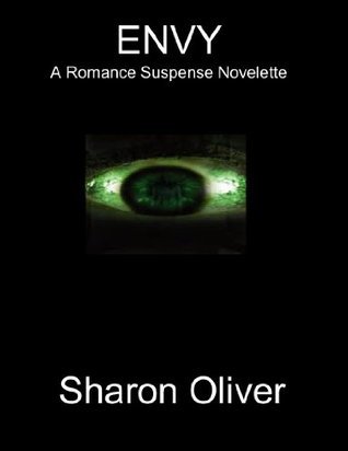 Envy by Sharon Oliver | Goodreads