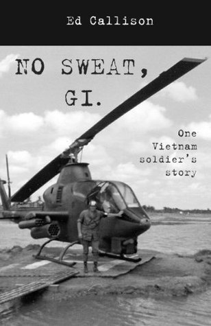 No Sweat, GI by Ed Callison | Goodreads