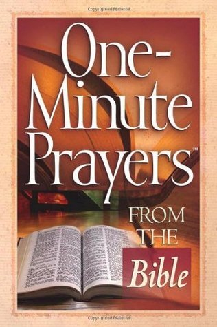 One-Minute Prayers(TM) from the Bible by Hope Lyda | Goodreads