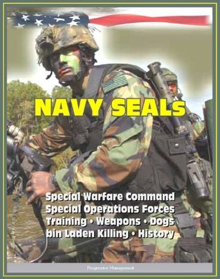 21st Century Essential Guide to U.S. Navy SEALs (Sea, Air, Land ...