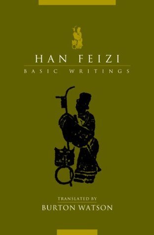 Han Feizi: Basic Writings by Han Feizi | Goodreads