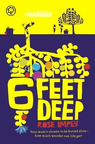 Six Feet Deep by Rose Impey | Goodreads