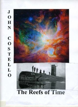 The Reefs of Time by John Costello | Goodreads