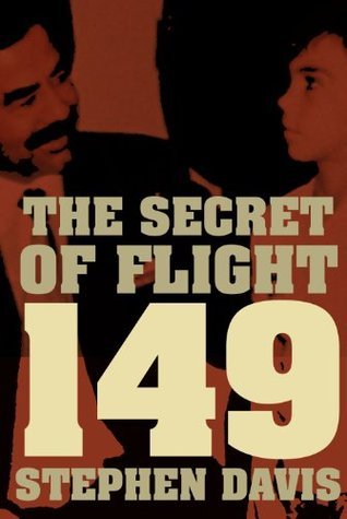 The Secret of Flight 149: Spies, Lies and Saddam's Human Shields. by ...