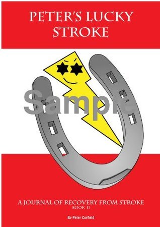 Remarkable Stroke Of Luck Trilogy 2 of 3 by Peter corfield | Goodreads