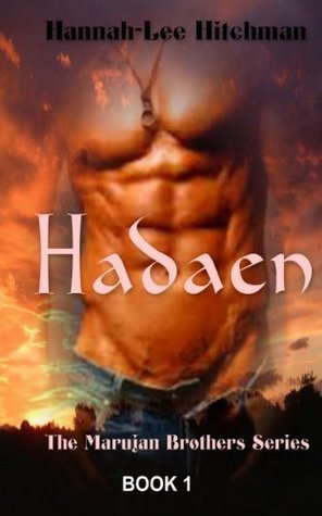Hadaen (The Marujan Brothers Series Book 1) by Hannah-Lee Hitchman ...