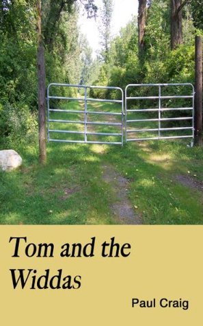 Tom and the Widdas by Paul Craig | Goodreads