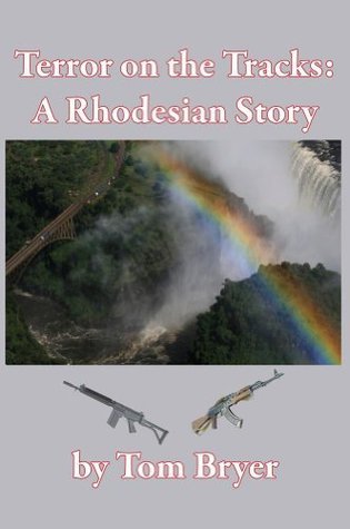 Terror on the Tracks by Tom Bryer | Goodreads