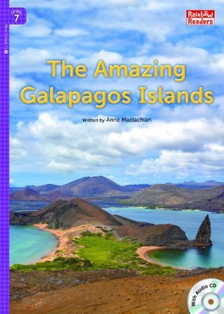 The Amazing Galapagos Islands by Anne Maclachlan | Goodreads