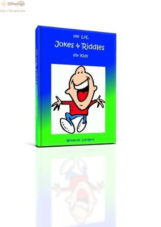 100 LoL Jokes &Riddles for Kids by Lori Berry | Goodreads