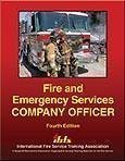 Fire and Emergency Services Company Officer by Frederick M. Stowell ...