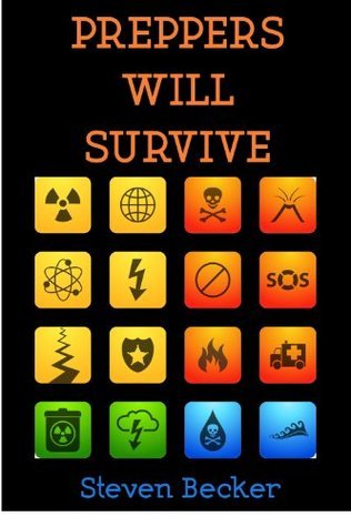 The Essential Preppers Handbook by Steven Becker | Goodreads