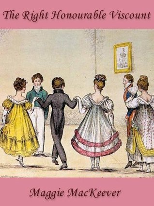 The Right Honourable Viscount: A Dulcie Bligh Adventure by Maggie ...