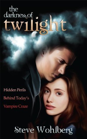 The Darkness of Twilight by Steve Wohlberg | Goodreads