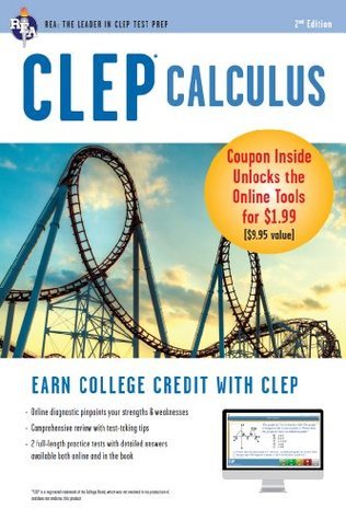 CLEP® Calculus Book + Online (CLEP Test Preparation) by Gregory Hill ...